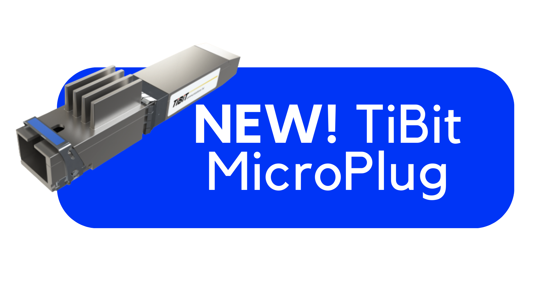 TiBit OpenPON Microplug Solution - Comtrend